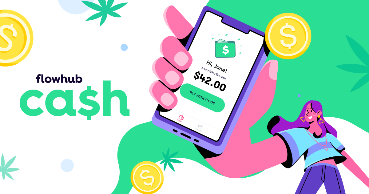 Flowhub Cash - A contactless form of payment for your weed